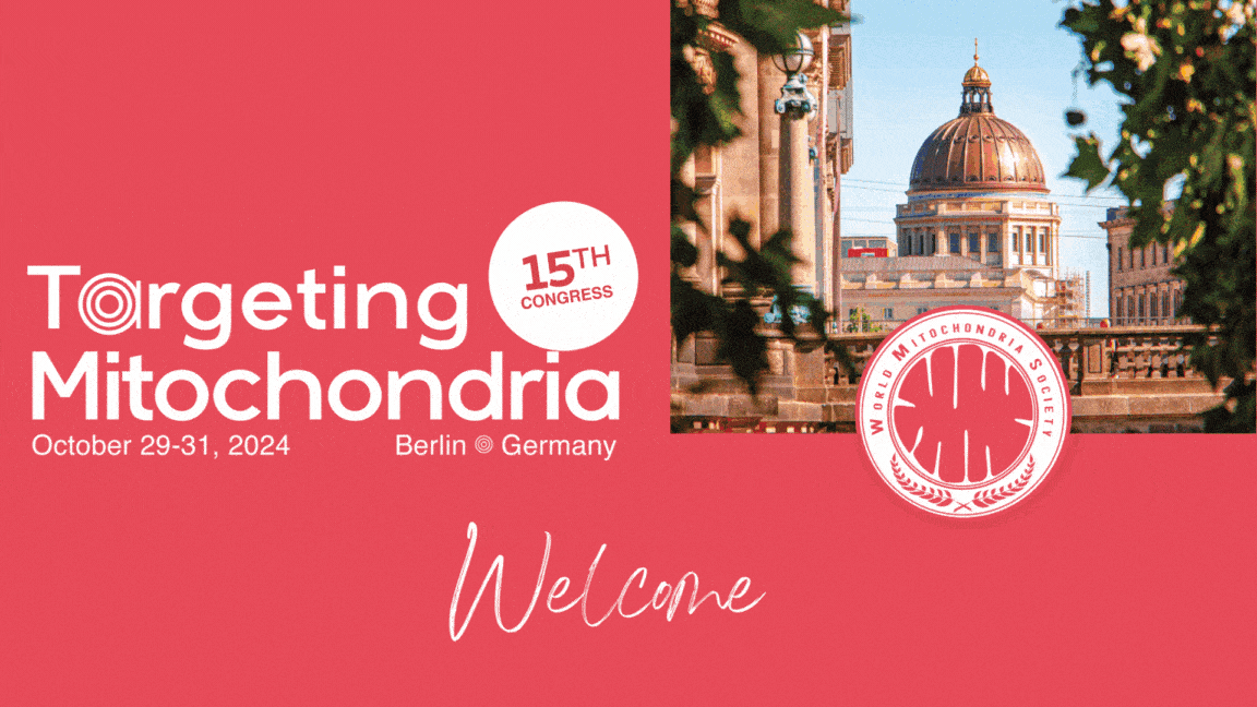 Targeting Mitochdonria 2019 Speakers - World Mitochondria Society